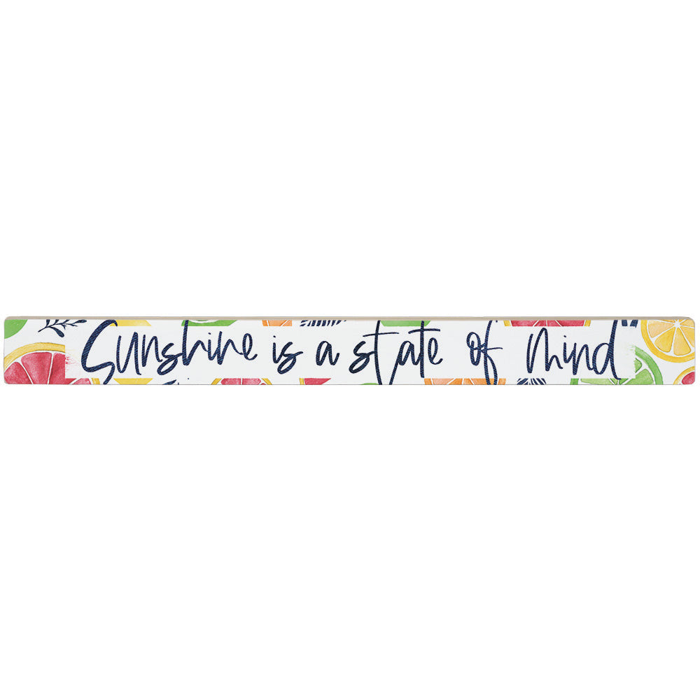 Sunshine is a State - Talking Stick Sign – Mermaid Cove